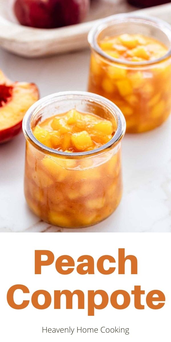 Peach Compote (Quick & Easy Recipe) - Heavenly Home Cooking
