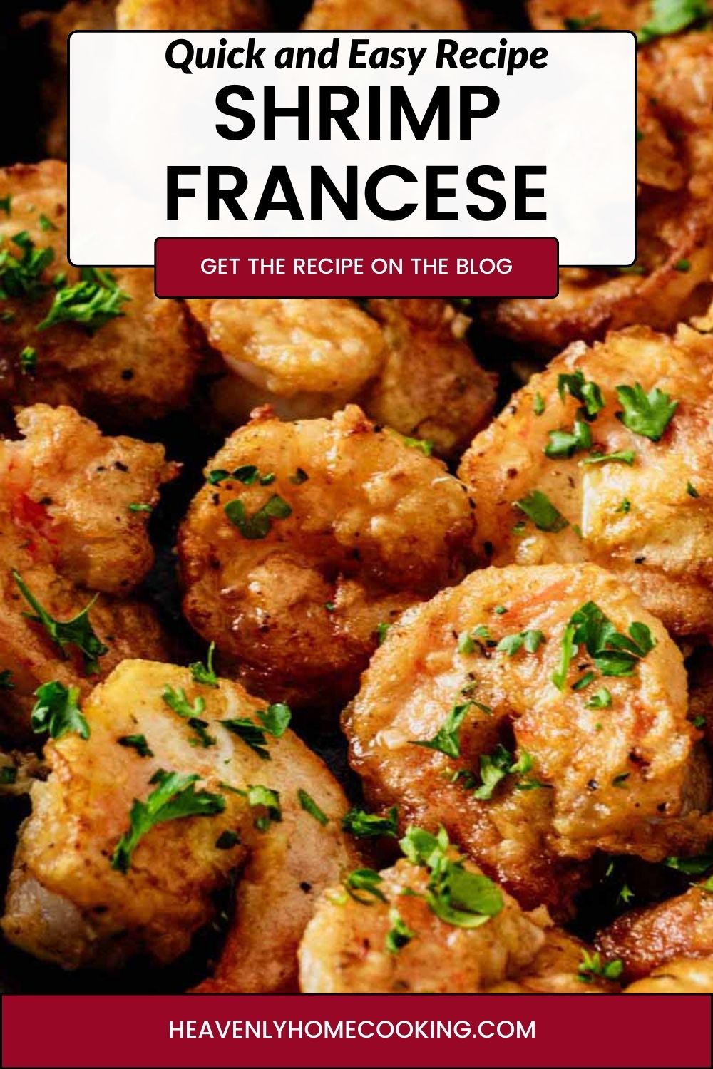 Shrimp Francese(Quick and Easy Weeknight Dinner Recipe) - Heavenly Home ...